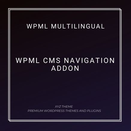 WPML CMS Navigation Addon 1.5.5- Download for Wordpress