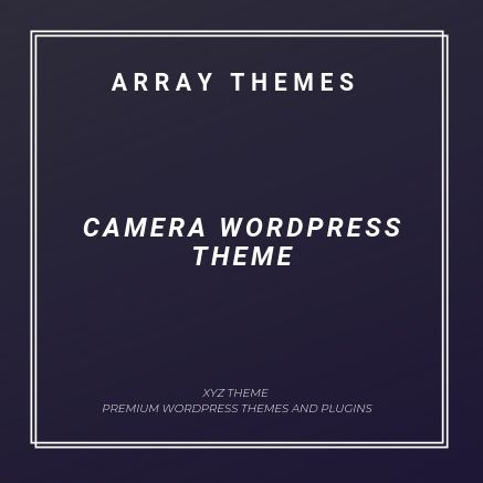 Array Themes Camera WordPress Theme 1.1.8- Download for Wordpress