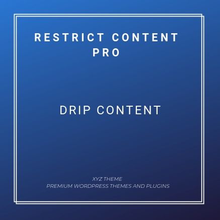Restrict Content Pro – Drip Content 1.0.7- Download for Wordpress