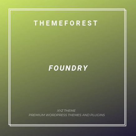 Foundry - Multipurpose, Multi-Concept WP Theme 2.1.9- Download for Wordpress