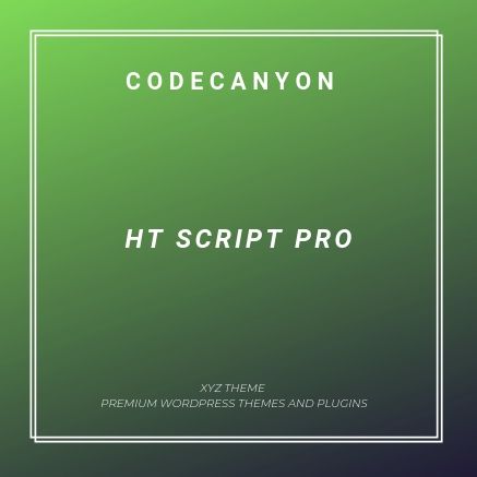 Download HT Script Pro 1.0.0 – Insert Headers and Footers Code - XYZ Theme