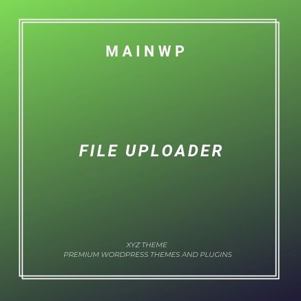 MainWP File Uploader Extension 4.1.1- Download for Wordpress