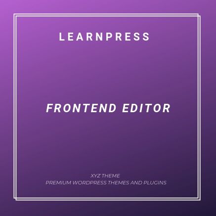 Download LearnPress Frontend Editor 3.1.0 - XYZ Theme