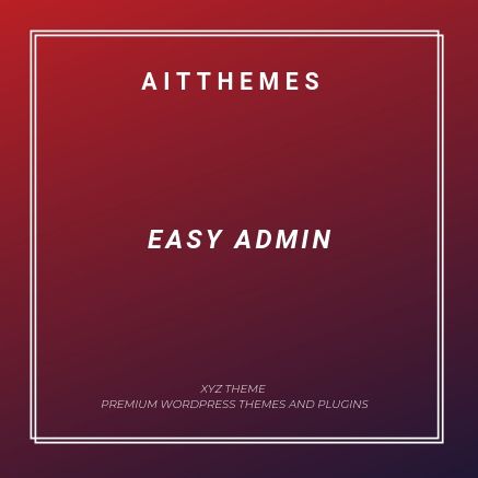 Easy Admin 3.0.4 WordPress Plugin- Download for Wordpress