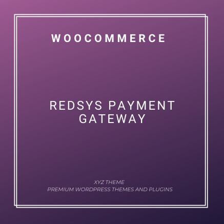 WooCommerce RedSys Payment Gateway 20.0.3- Download for Wordpress