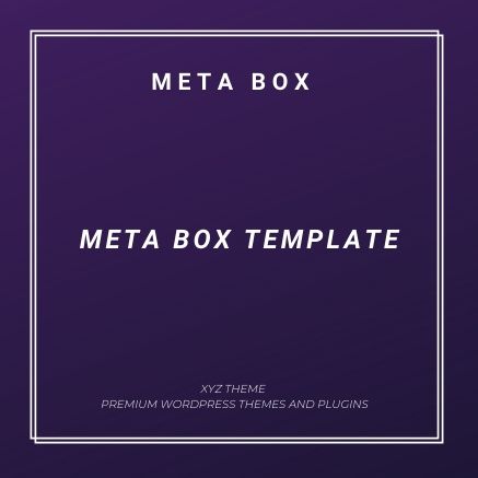 Meta Box Template 1.2.3- Download for Wordpress