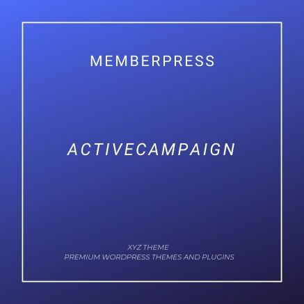 MemberPress ActiveCampaign (Lists Version) 1.1.1- Download for Wordpress