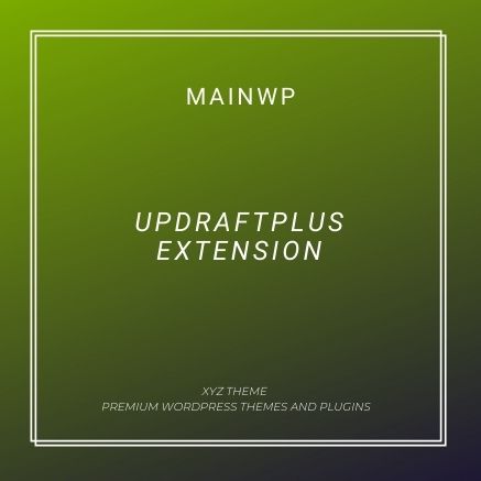 MainWP UpdraftPlus Extension 4.0.8- Download for Wordpress