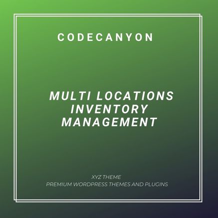 WooCommerce Multi Locations Inventory Management 3.3.9- Download for Wordpress