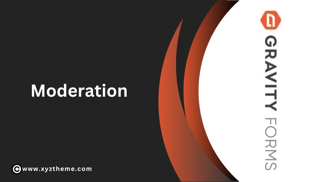 Gravity Forms Moderation Add-On 1.3.0 | Download for WordPress [Gravity Forms]