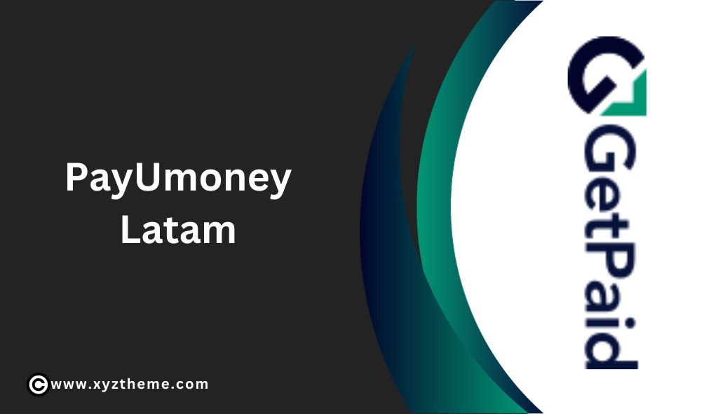 GetPaid PayUmoney Latam Gateway 1.0.0 | Download for WordPress [GetPaid]