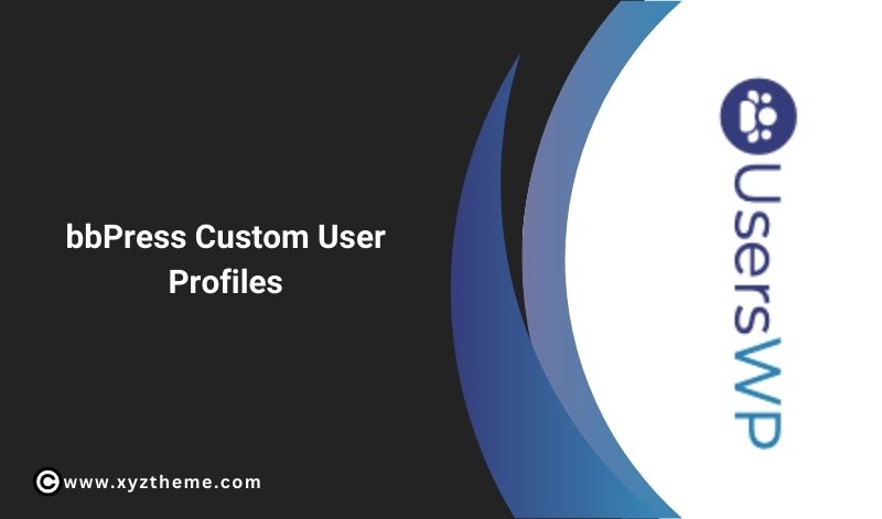 UsersWP bbPress Custom User Profiles 1.2.5 | Download for WordPress [UsersWP]